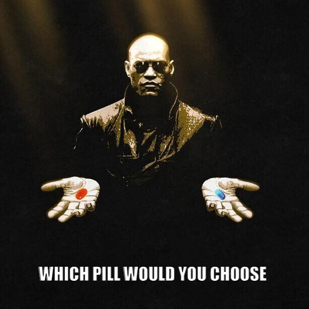 Мем Which pill would you choose №371887