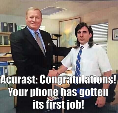 Мем Acurast: congratulations!your phone has gottenits first job! №162345
